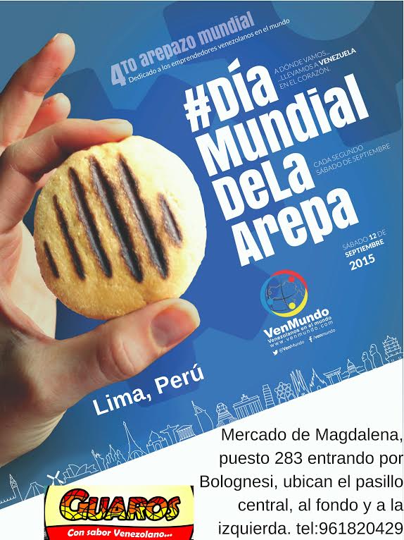 Ruta de la Arepa en Lima, Perú – Día Mundial de la Arepa